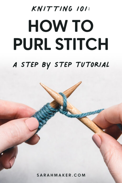 How to Knit the Purl Stitch (p) for Beginners - Sarah Maker