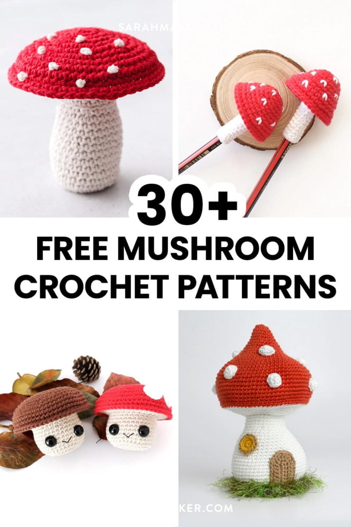 How to Crochet a Mushroom + Free Pattern - Sarah Maker